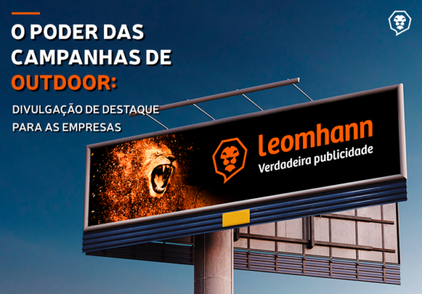 O Poder das Campanhas de Outdoor: Divulgação de destaque para as ...